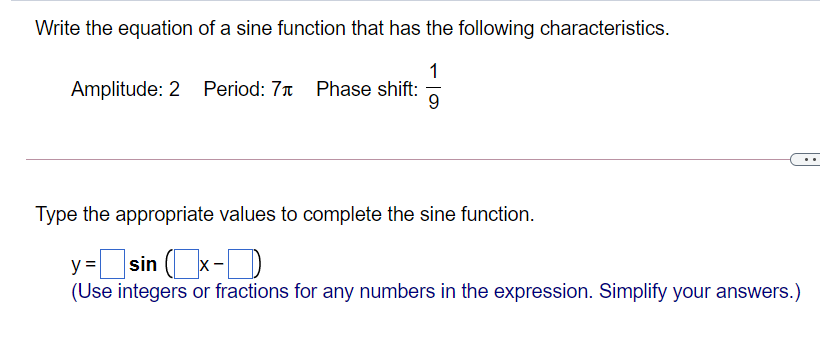 Solved Write the equation of a sine function that has the | Chegg.com