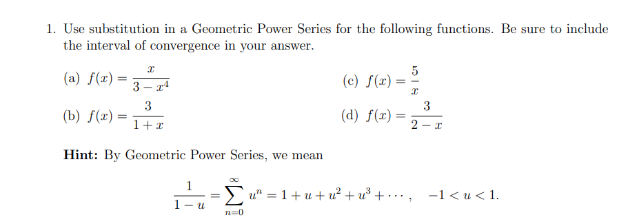 Solved Use substitution in a Geometric Power Series for the | Chegg.com