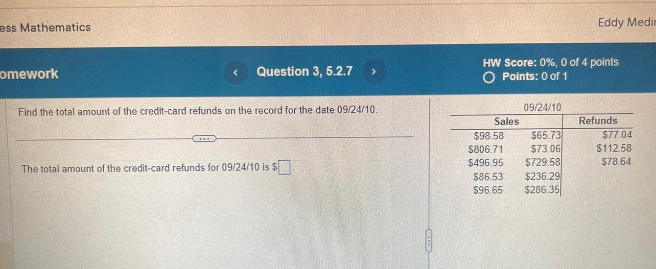 Solved ess Mathematics Eddy Medi HW Score: 0%,0 of 4 points | Chegg.com