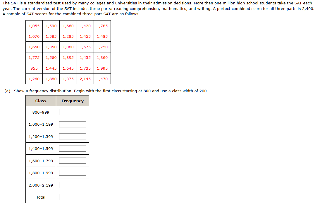Solved The SAT is a standardized test used by many colleges | Chegg.com