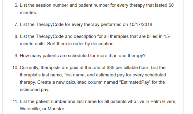 Solved 6. List the session number and patient number for | Chegg.com