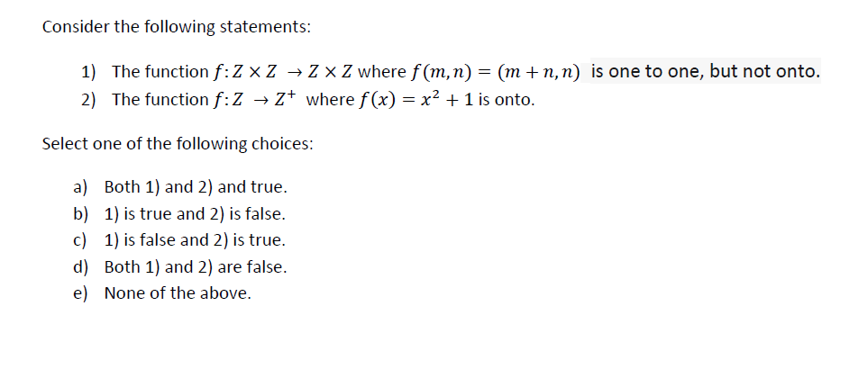Solved Consider the following statements: 1) The function | Chegg.com