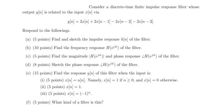 Solved Consider a discrete-time finite impulse response | Chegg.com