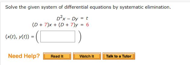 Solved Solve the given system of differential equations by | Chegg.com