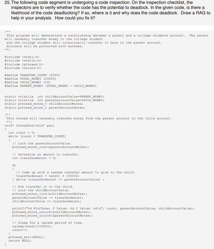 Solved 25. The following code segment is undergoing a code | Chegg.com