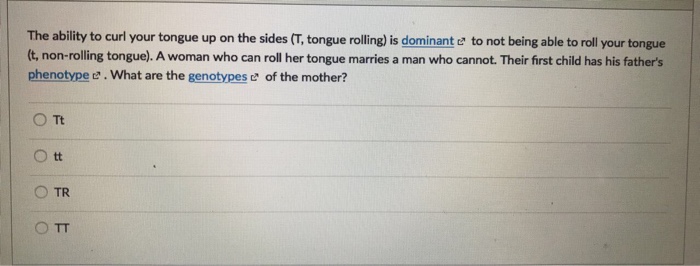 Solved The Ability To Curl Your Tongue Up On The Sides T