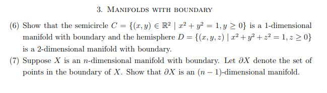 Solved 3. MANIFOLDS WITH BOUNDARY (6) Show that the | Chegg.com