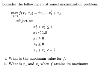 Solved Consider the following constrained maximization | Chegg.com