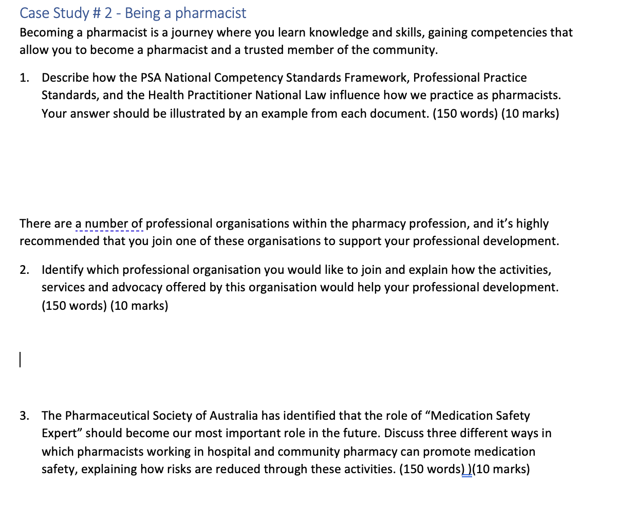 Solved Case Study #2 - Being a pharmacist Becoming a | Chegg.com