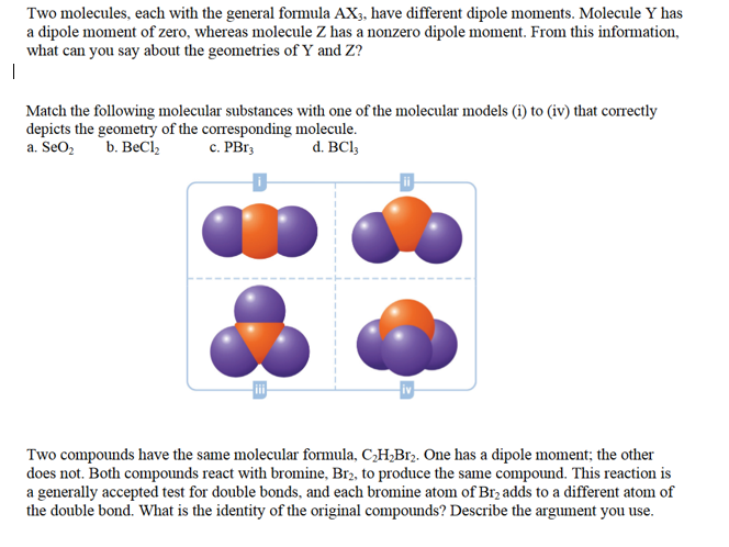 Solved Two molecules, each with the general formula AX3, | Chegg.com