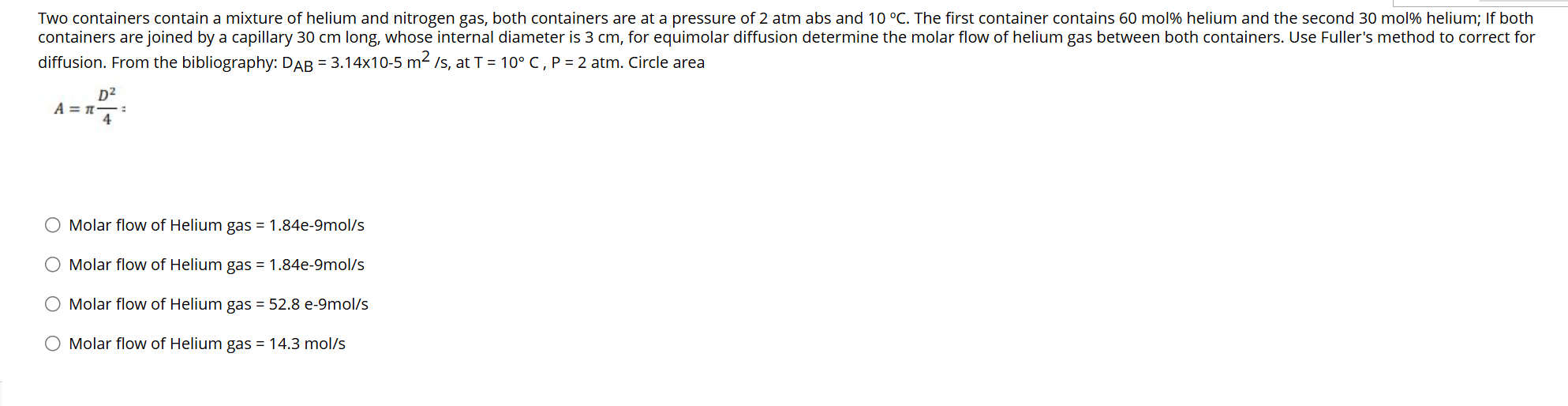 [Solved]: Two containers contain a mixture of helium and nit