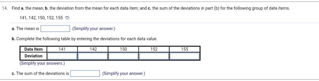 Solved 4. Find a. the mean; b. the deviation from the mean | Chegg.com