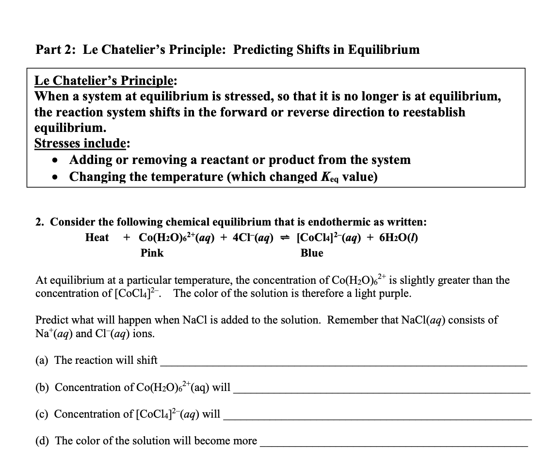 Solved Part 2: Le Chatelier's Principle: Predicting Shifts | Chegg.com