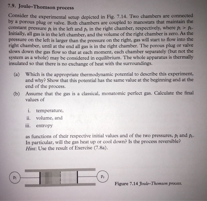Solved 7.9. Joule-Thomson process Consider the experimental | Chegg.com