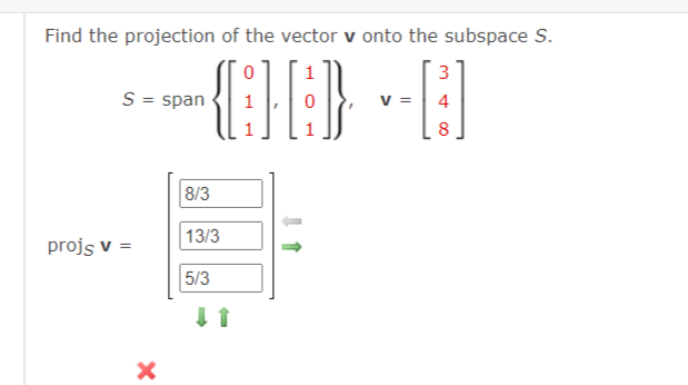 Solved Find the projection of the vector v onto the subspace | Chegg.com