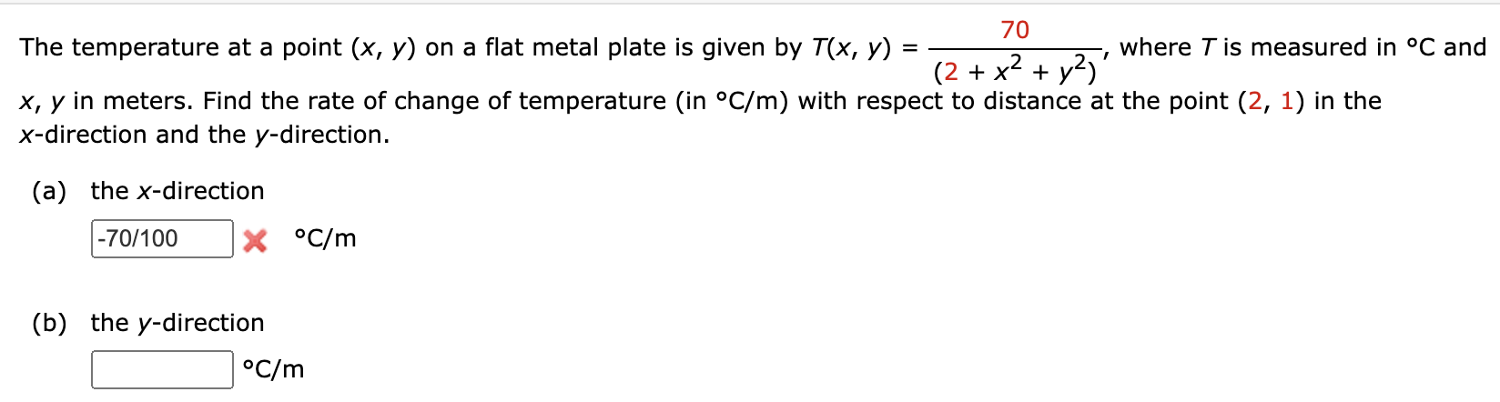 Solved The temperature at a point (x,y) on a flat metal | Chegg.com