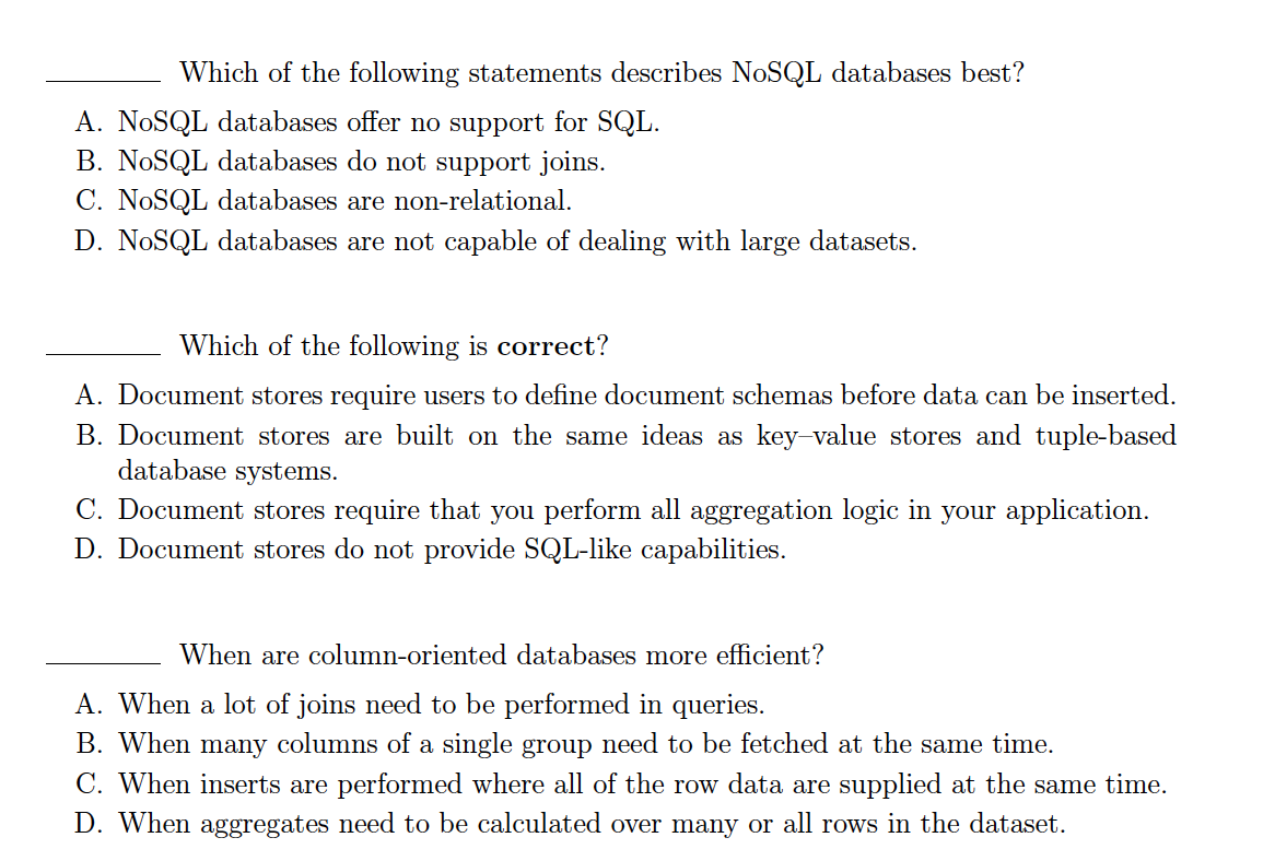 Solved Which of the following statements describes NoSQL | Chegg.com