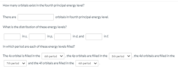 Solved How many orbitals exist in the fourth principal | Chegg.com