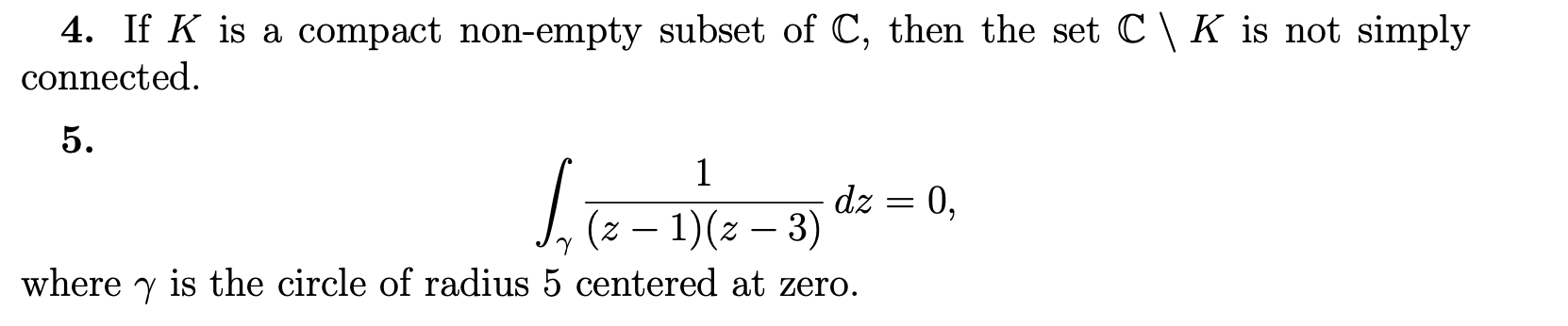 Solved 4. If K is a compact non-empty subset of C, then the | Chegg.com