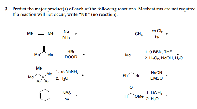 Solved 3. Predict the major product(s) of each of the | Chegg.com