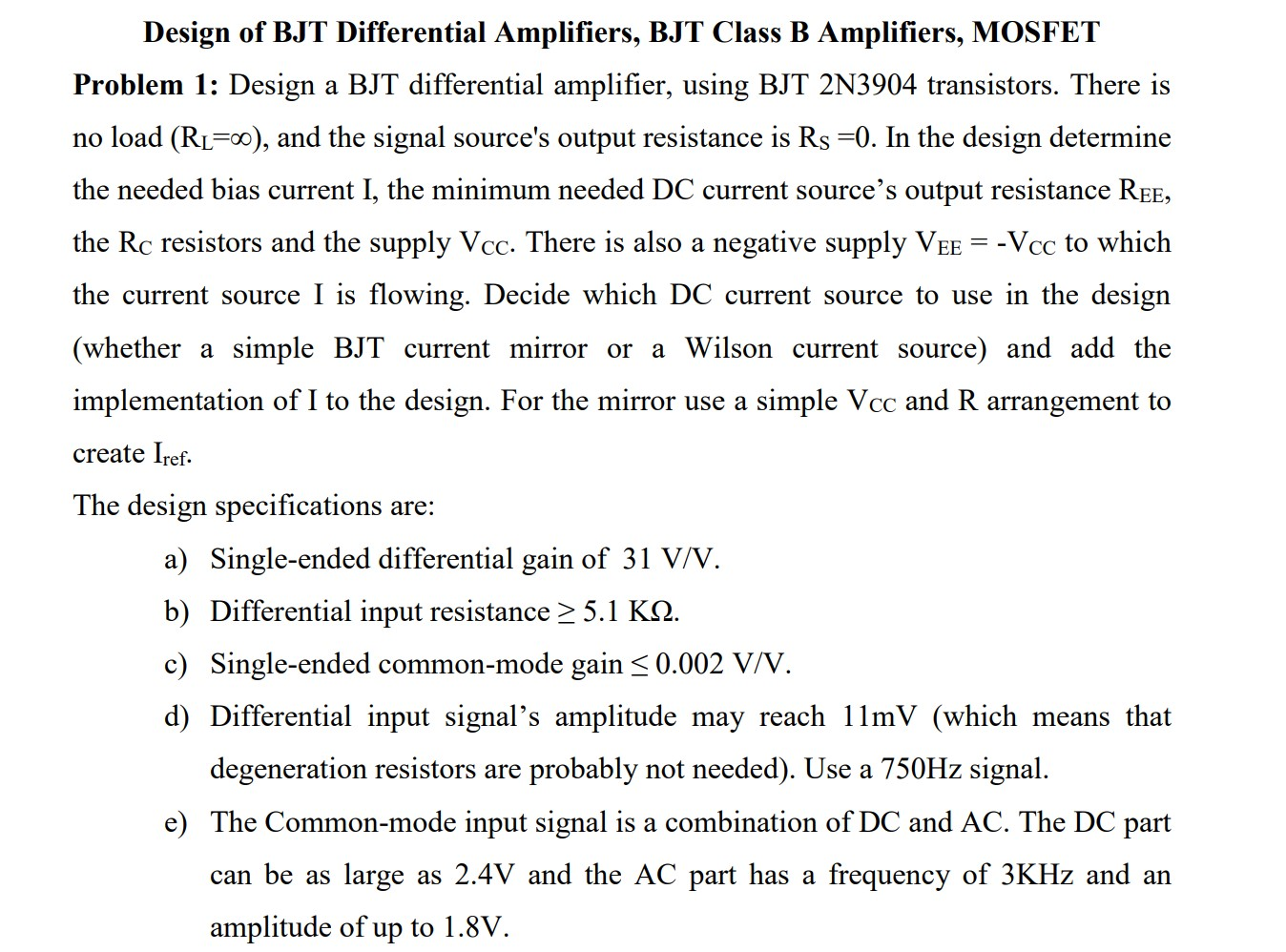 Design of BJT Differential Amplifiers, BJT Class B | Chegg.com