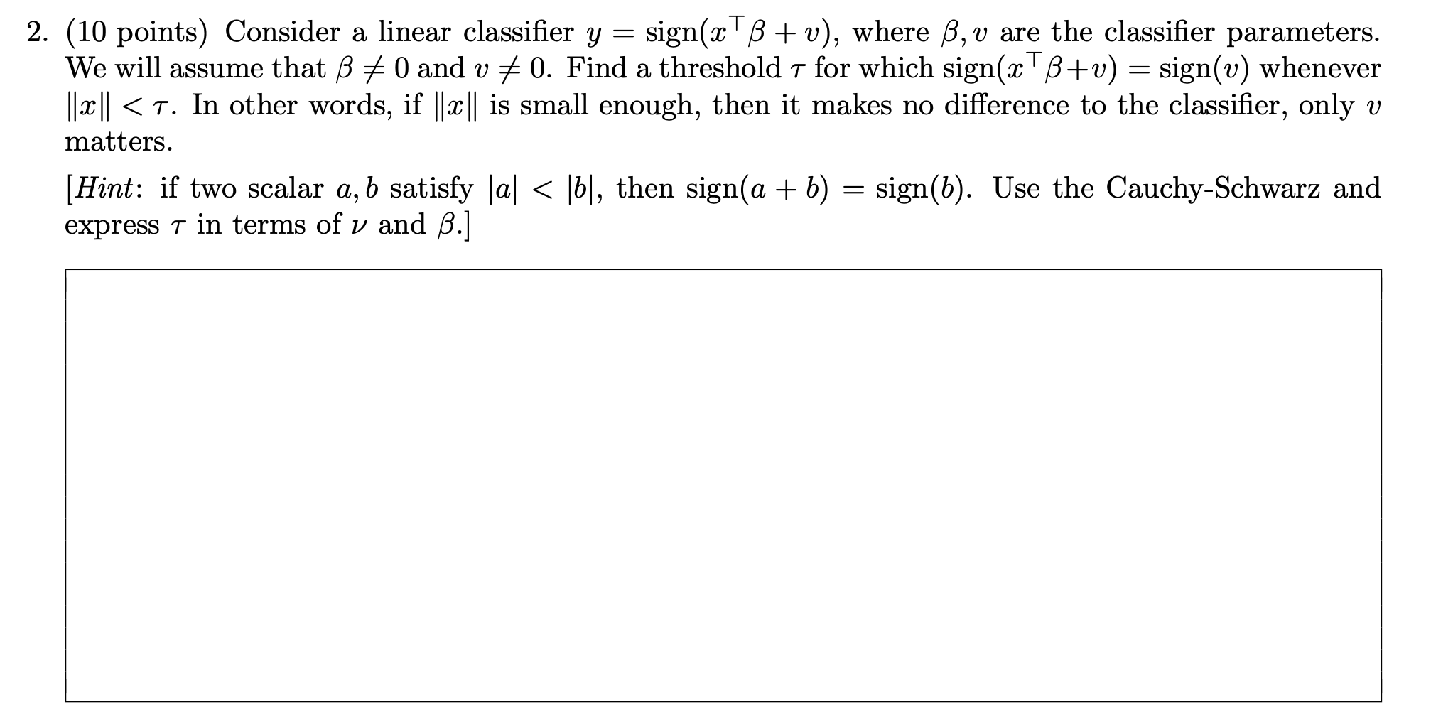 Solved 2 10 Points Consider A Linear Classifier Y 