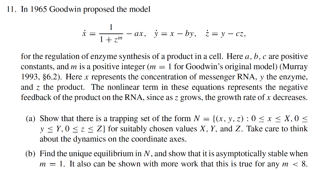 11. In 1965 Goodwin proposed the model 1 i = ax, y = | Chegg.com