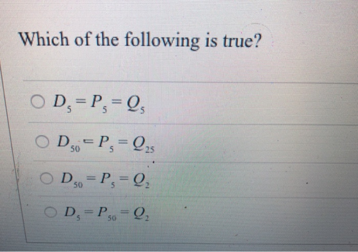 Solved Which of the following is true? 1 | Chegg.com