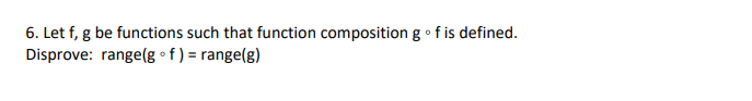 Solved If can be done, disprove by counterexample. Give | Chegg.com