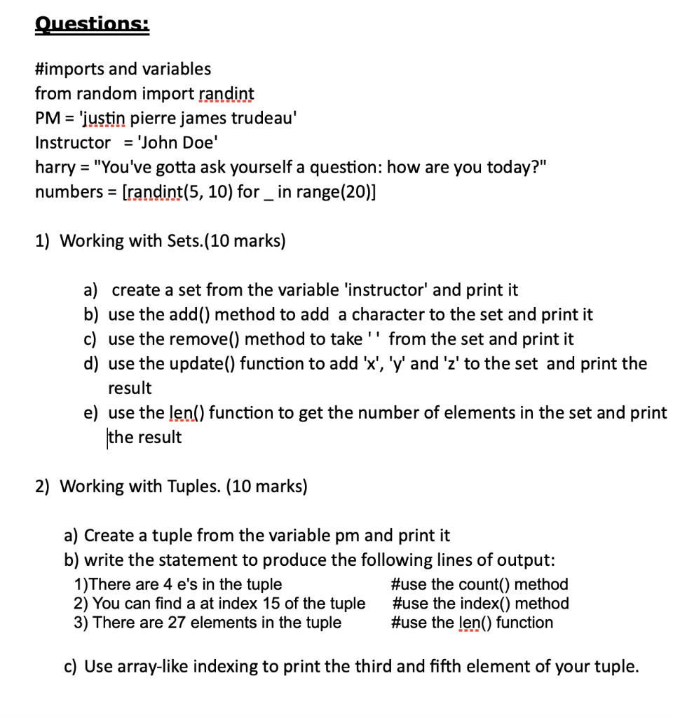 Solved Questions: #imports and variables from random import | Chegg.com