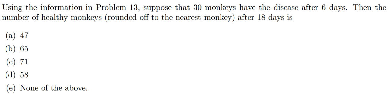 Solved Continuing with problems 13 and 14 , when will 80% of | Chegg.com