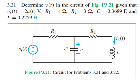 Solved 3.21 Determine v(t) in the circuit of Fig. P3.21 | Chegg.com