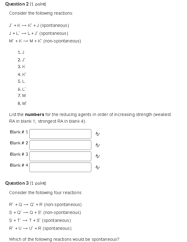 Solved Consider the following reactions: J−+K→K+J | Chegg.com