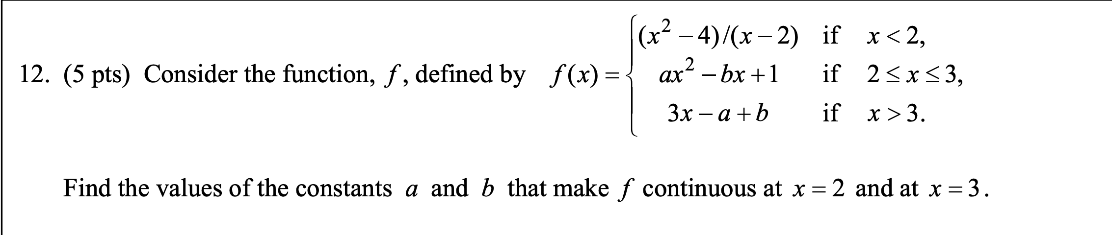 Solved Consider the function, f, defined by | Chegg.com