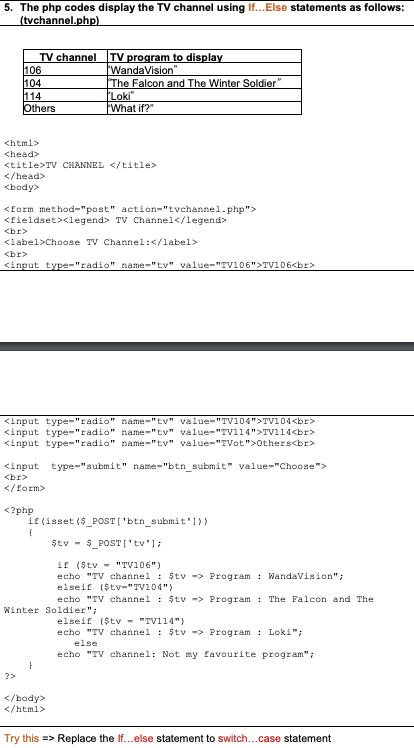 Solved 5. The php codes display the TV channel using | Chegg.com