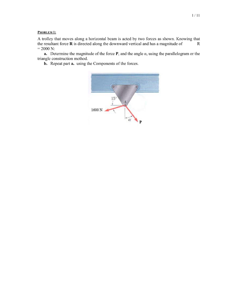 Solved 1/11 PROBLEM 1: A trolley that moves along a | Chegg.com