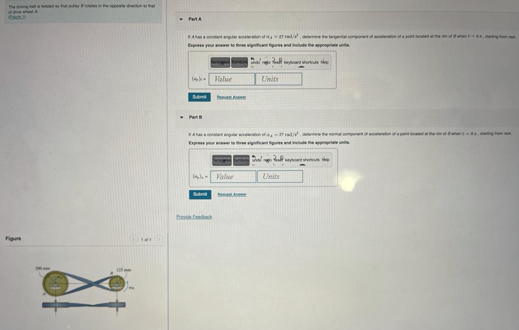 Solved The arving belt is twisted so that pulley Brothies in | Chegg.com