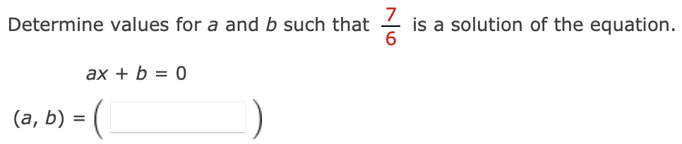 Solved Determine Values For A And B Such That76is A Solution