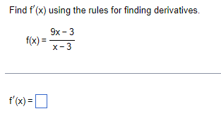 Solved Find f′(x) using the rules for finding derivatives. | Chegg.com