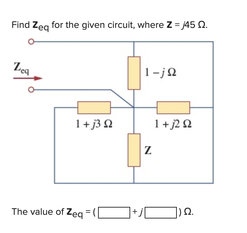 Solved Find Zeq for the given circuit, where Z = j45 12. Zeg | Chegg.com