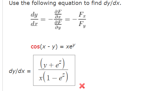 Solved Use the following equation to find dy/dx. | Chegg.com