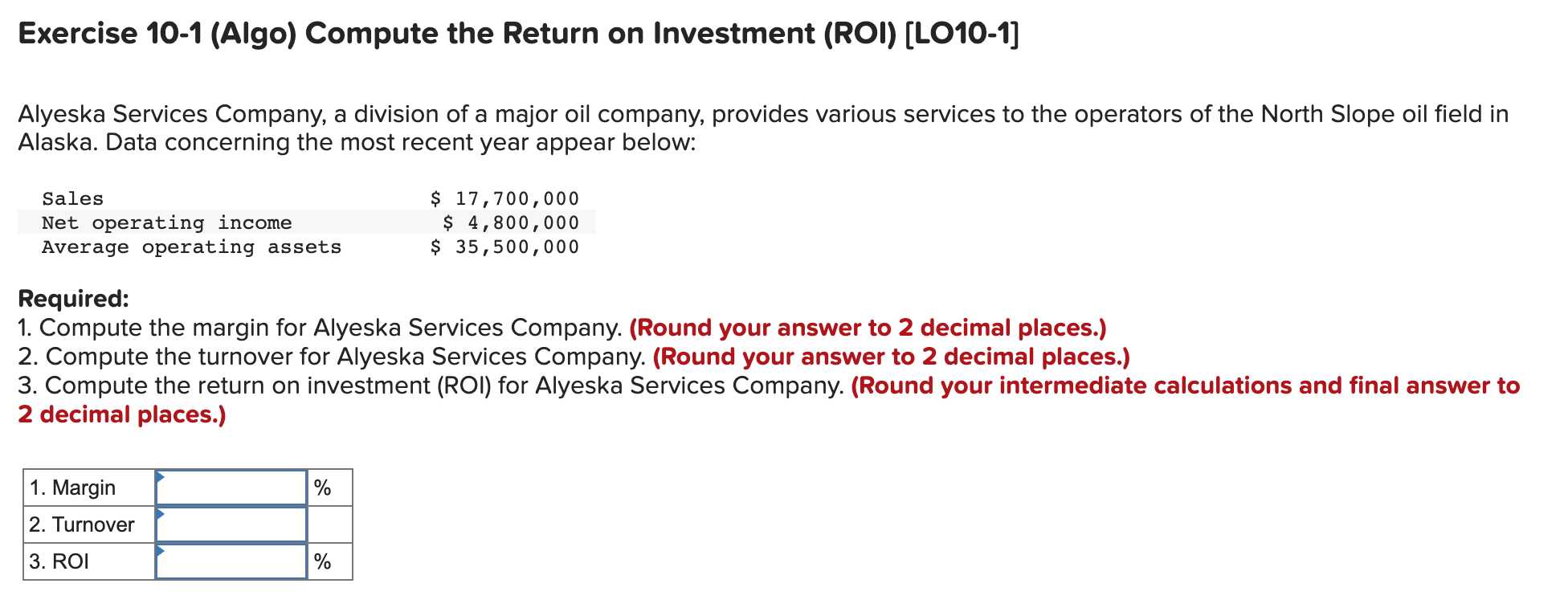 Solved Exercise 10-1 (Algo) Compute the Return on Investment | Chegg.com