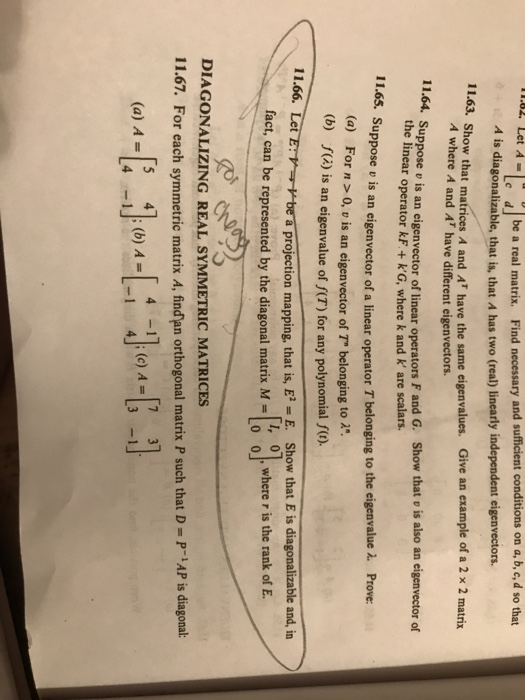 Solved e be a real matrix. Find necessary and sufficient | Chegg.com