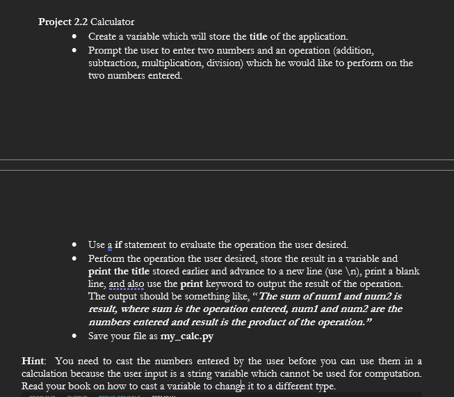 Solved Project 2.2 Calculator Create a variable which will | Chegg.com