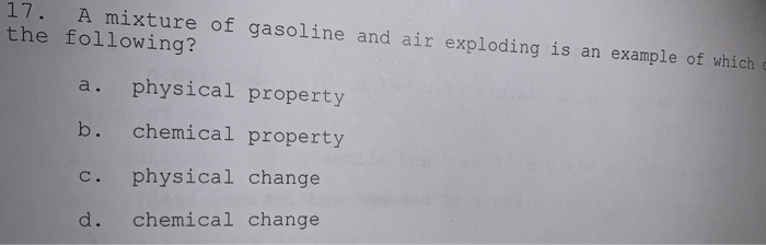 Solved 17. A mixture of gasoline and air exploding is an | Chegg.com