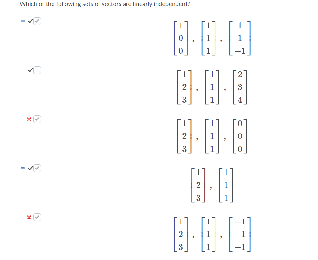 Solved Which of the following sets of vectors are linearly | Chegg.com
