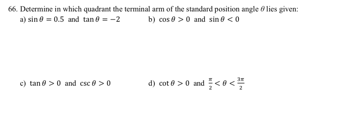 Solved 66. Determine in which quadrant the terminal arm of | Chegg.com