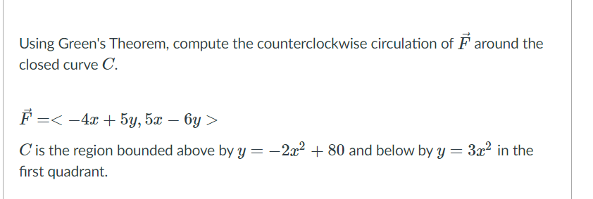 Solved Using Green's Theorem, compute the counterclockwise | Chegg.com