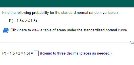 Solved Find the following probability for the standard | Chegg.com