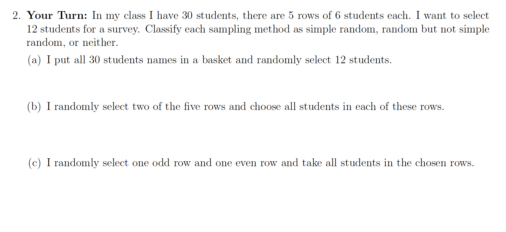 Solved 2. Your Turn: In my class I have 30 students, there | Chegg.com